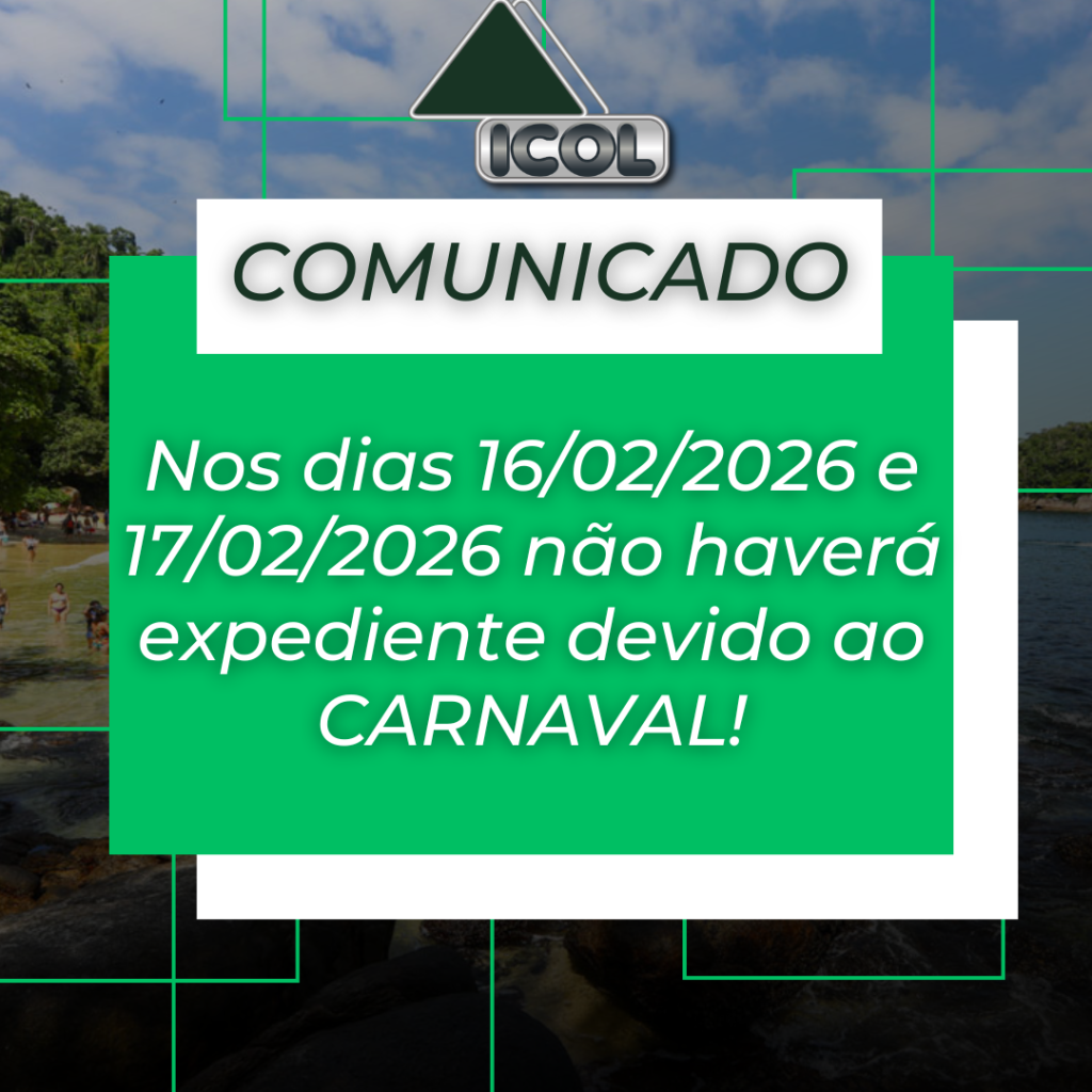 ICOL - FECHAMENTO NOS DIAS 16/02/2026 E 17/02/2026 - Icol