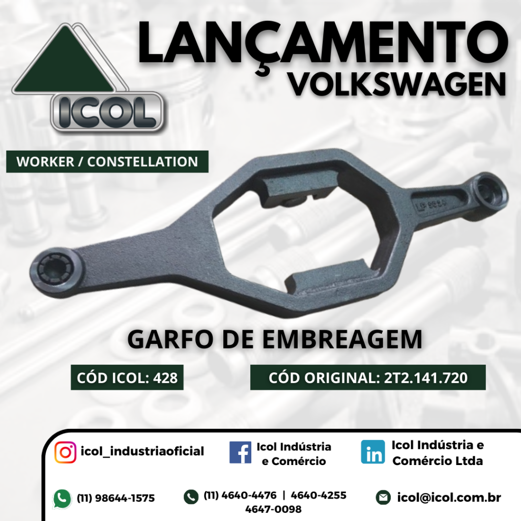 ICOL - LANÇAMENTO VOLKSWAGEN " GARFO EMBREAGEM CONSTELLATION/WORKER ...